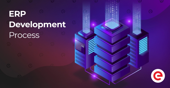 ERP Development: Process, Technologies, Timeline and Cost - Existek Blog
